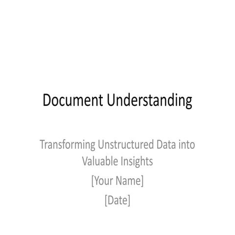 Unlocking the Power of UiPath: A Journey into Document Understanding | PDF