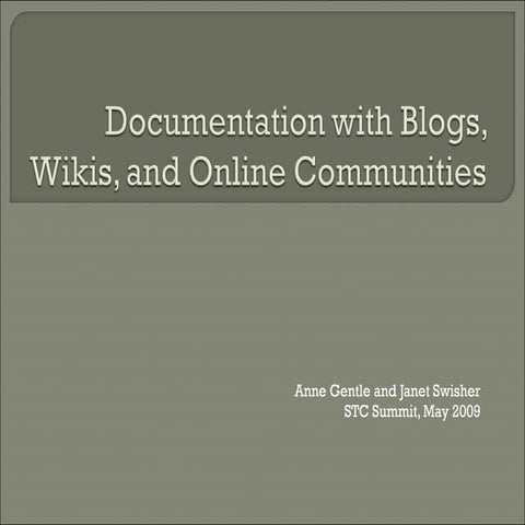 Documentation with Blogs, Wikis, and Communities | PPT