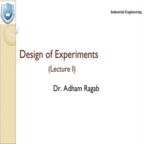 Design of Experiments Lecture 1 Dr. Ragab.ppt