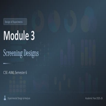 Comprehensive Guide to Screening Designs in Design of Experiments | PDF