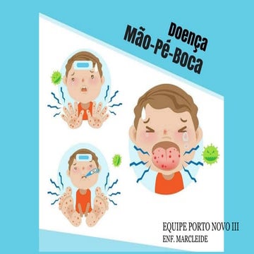 Doença mão-pé-boca como surge tratamento e como evitar | PDF