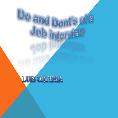 Dos and donts of a job interview | PPTX