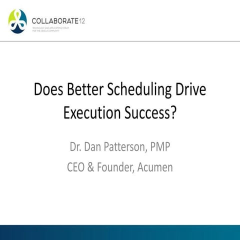 Does better scheduling drive execution success ppt | PPT