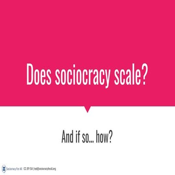 What is sociocracy? And how do you use it? | PDF