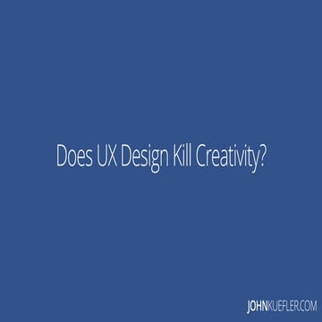 Does UX design kill creativity? | PDF