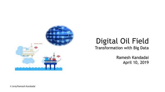 Day #1_Digital Oil Field_Digital Oil Field | PPT