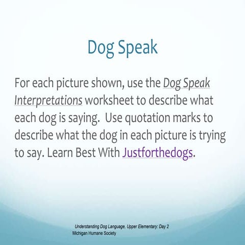 Dog speak differently | PPTX