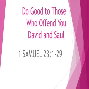 Do Good to Those Who Offend You David and Saul.pptx