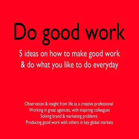 Do good work june2013 | PPT