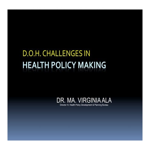 DOH Challenges in Health Policy Making | PDF