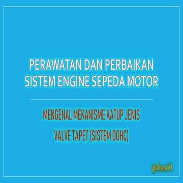 Mekanisme katup valve tapet sepeda motor | PPT