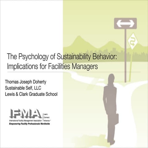 The Psychology of Sustainability Behavior - For Facilities Managers ...