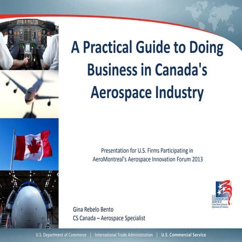 A Practical Guide to Doing Business in Canada's Aerospace Industry | PDF