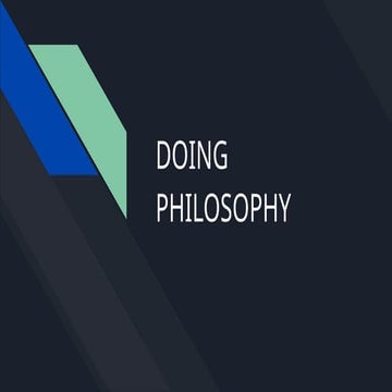 DOING-PHILOSOPHY-GRADE-12-PHILOSOPHY.pptx