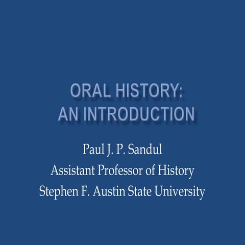 Doing_Oral_History Oral interview ppt... | PPT