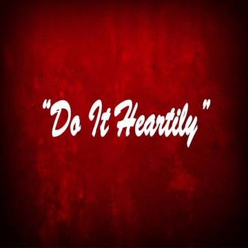 “Do It Heartily-WPS Office.pptx CFGDFHCB CFGN | PPT