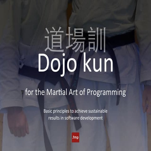 Dojo kun for the Martial Art of Programming | PDF
