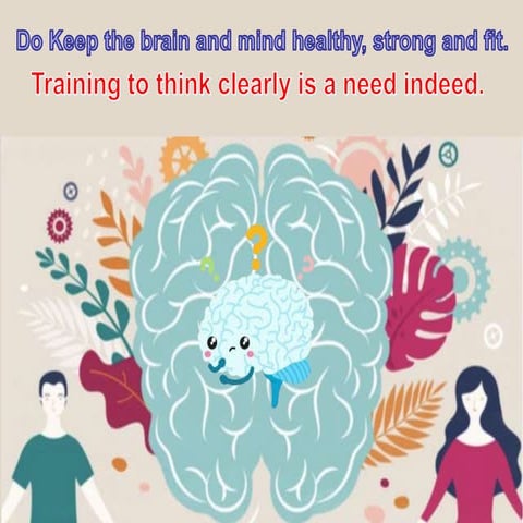 Do Keep the Brain and Mind Strong and Fit.pptx