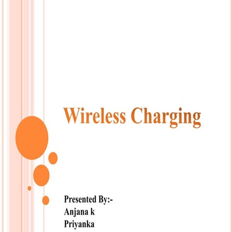 dokumen.tips_wireless-charging-ppt-58aa23692f972 copy.pptx