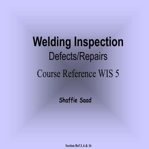 dokumen.tips_5-weld-defect-repair.ppt