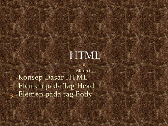 Presentasi konsep dasar html | PPTX