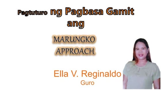 Marungko Approach.pptx