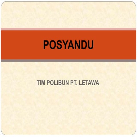 dokumen.tips_ppt-posyandu.ppt