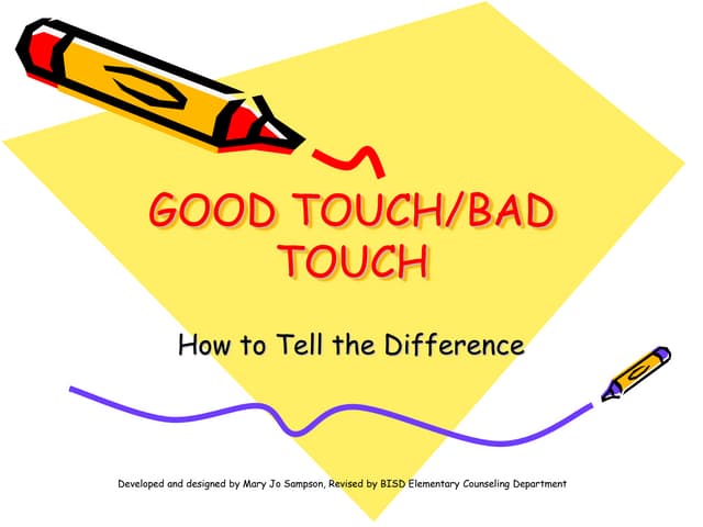Good touch bad touch(safe and unsafe touch) | PPT