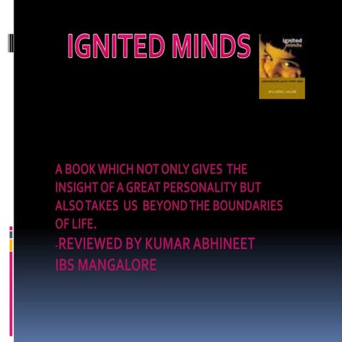 dokumen.tips_ignited-minds-review.ppt