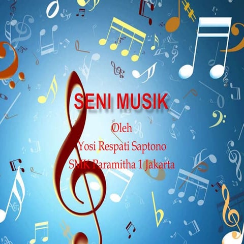 dokumen.tips_seni-musik-presentasi.ppt