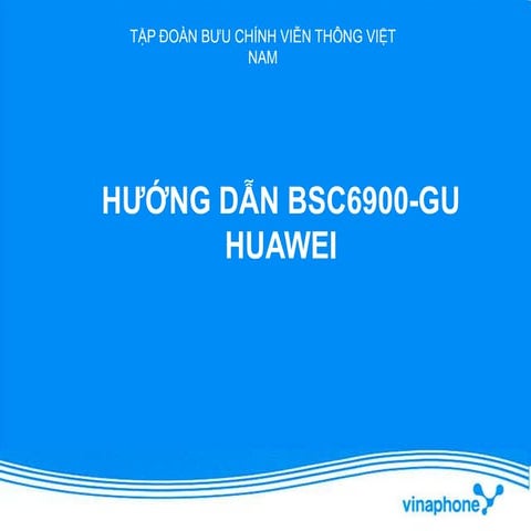 dokumen.tips_bsc-huawei-6900-gu.ppt
