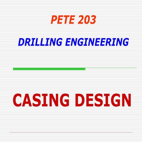 casing-design for drilling engineering-2005.ppt