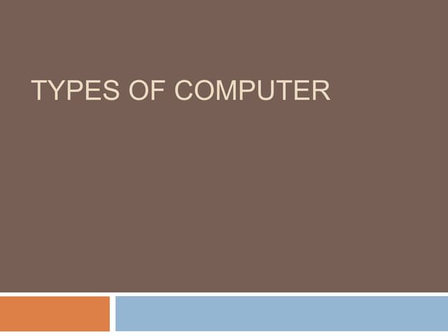 Classification of computers (- Minicomputers) (Microcomputers) | PPT
