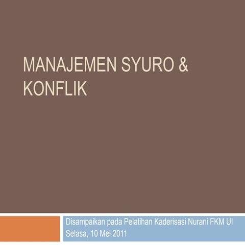 dokumen.tips_manajemen-syuro-konflik.pptx