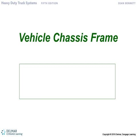 Heavy vehicle chassis frame guideless 40 | PPT