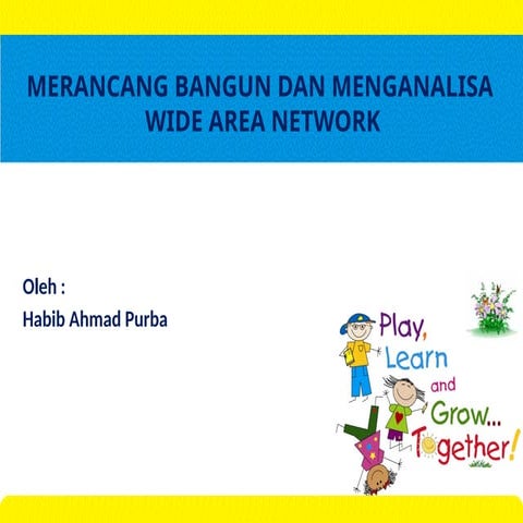'dokumen.tips_merancang-bangun-dan-menganalisa-wan.pptx