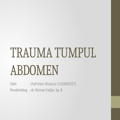 dokumen.tips_trauma-tumpul-abdomen-ppt.pptx