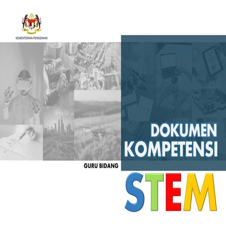 Dokumen Kompetensi Guru Bidang STEM ( Science, Technology, Engineering and Mathemathics) | PDF