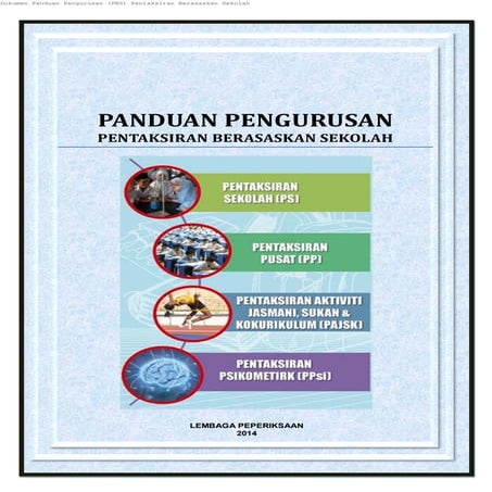 Panduan Pengurusan PBS Kementerian Pelajaran Malaysia | PDF