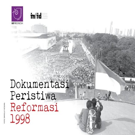 Dokumentasi Peristiwa Reformasi 1998 (Rully Kesuma).pdf