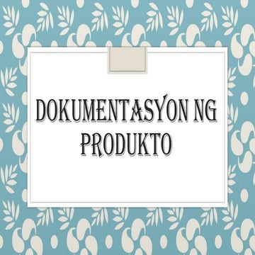 DOKUMENTASYON-NG-PRODUKTO-ICT-RUBY-11.pptx