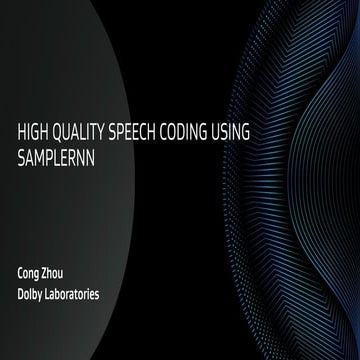 Dolby audio ai workshop speech coding - cong zhou | PPT