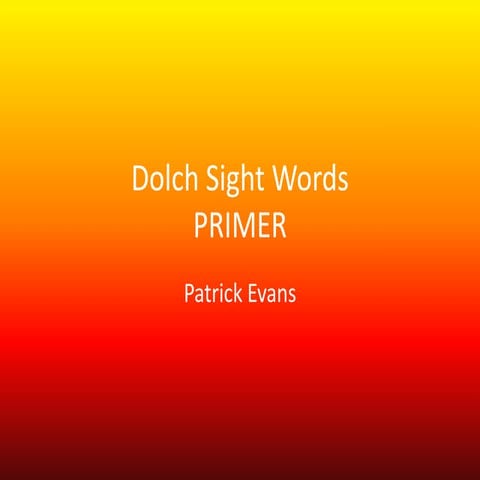 Dolch sight words | PPT