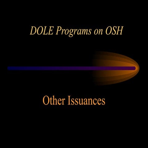 DOLE Programs on OSH regulations standard | PPTX