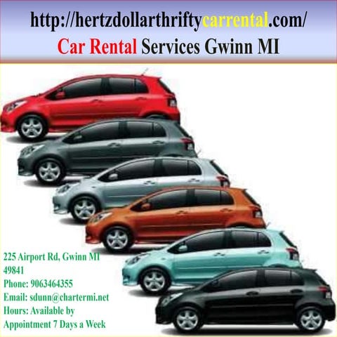 Dollar car rental gwinn mi | PPTX