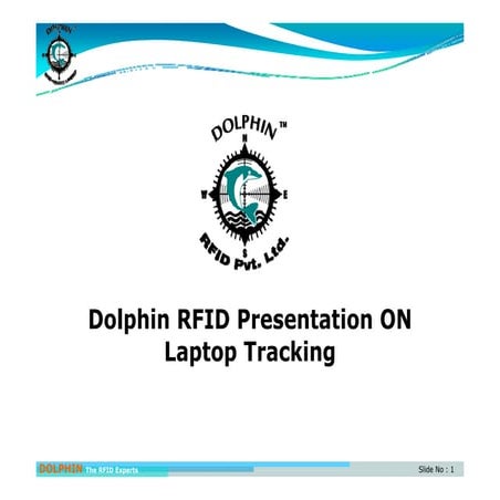 Dolphin rfid laptop tracking with secure gate app latest | PPT