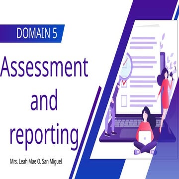 DOMAIN-5 Assessment and Reporting PPST f | PPTX