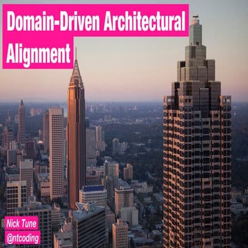 Domain-Driven Architectural Alignment | PDF