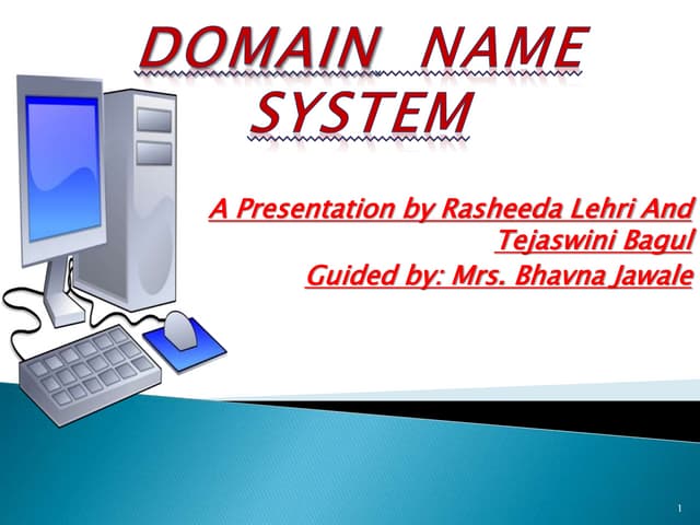 Domain name system presentation | PPTX