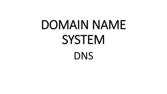 Domain name system presentation | PPT